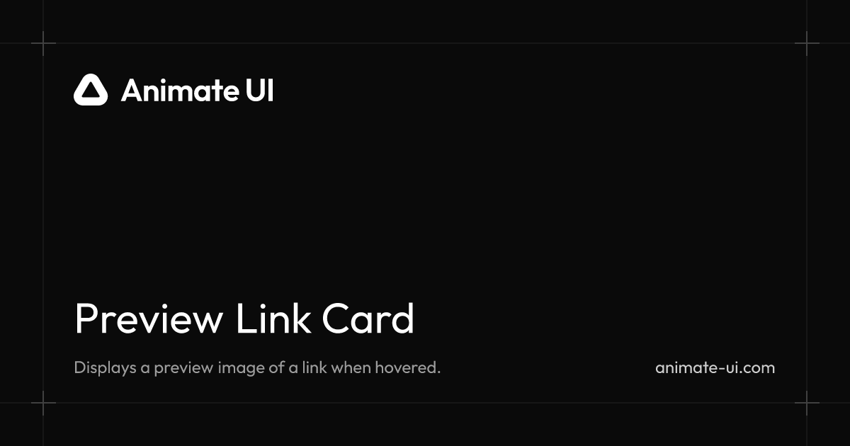Preview Link Card - Animate UI