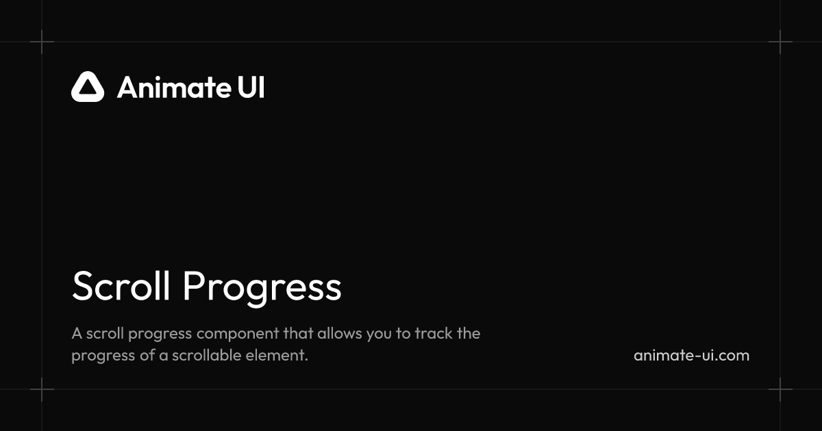 Scroll Progress - Animate UI